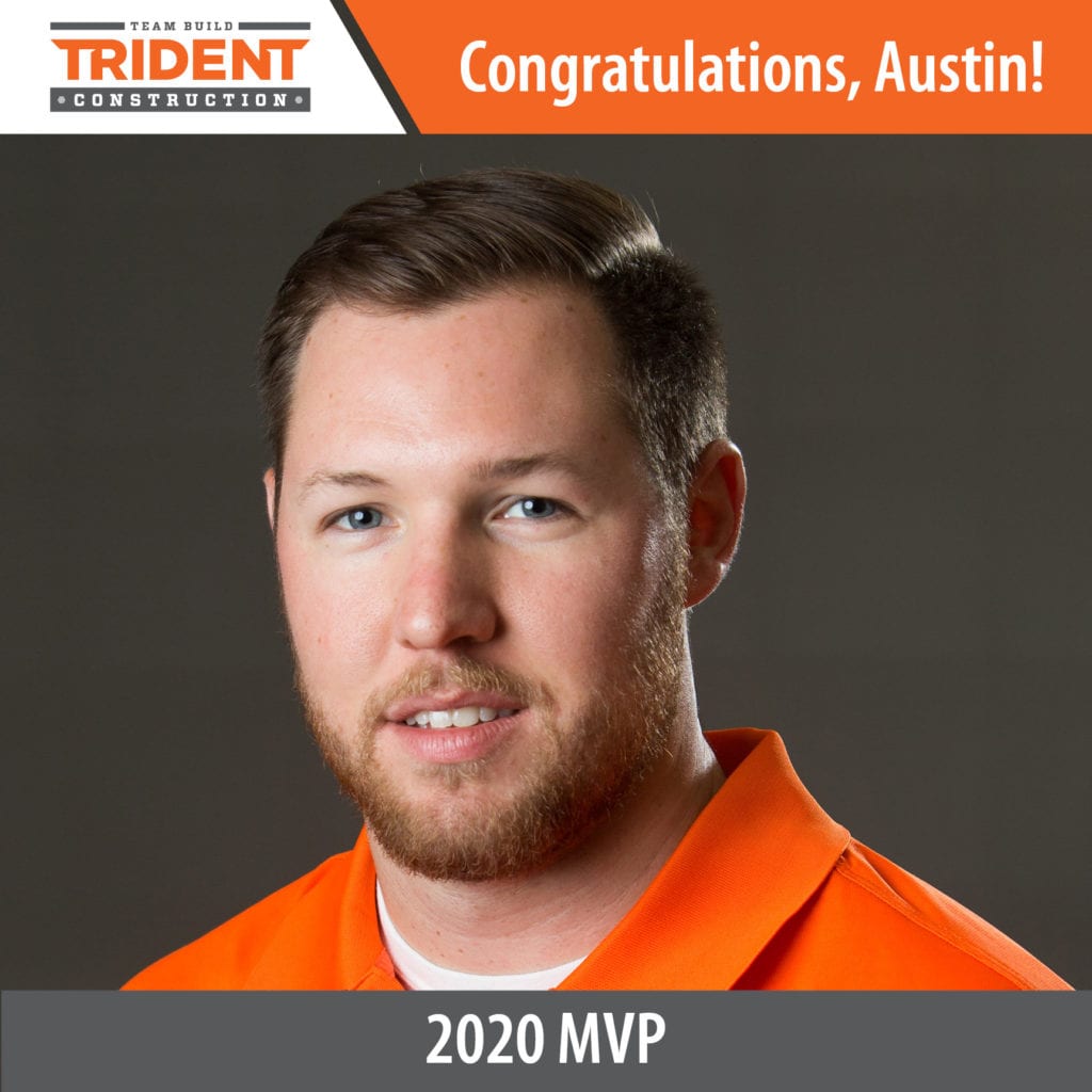 2020 MVP, Austin Grant! - Trident Construction