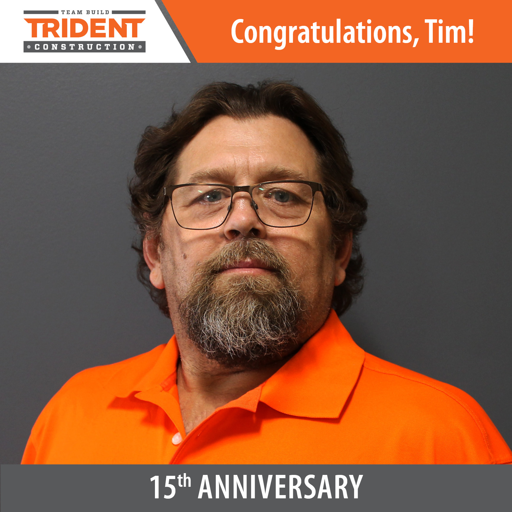 15th Anniversary - Tim Almy - Trident Construction