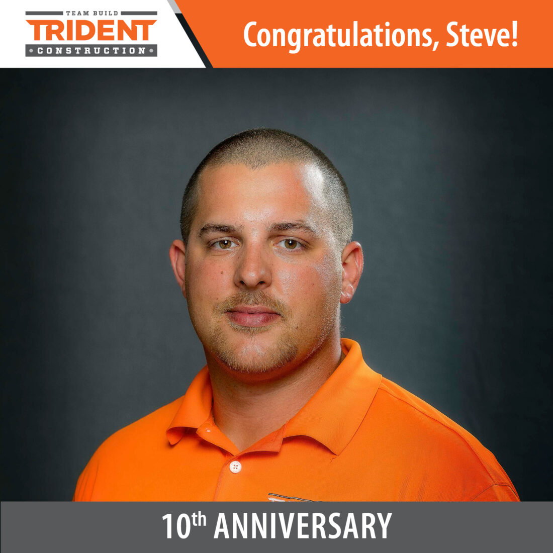 2022 Trident Construction Anniversaries - Trident Construction